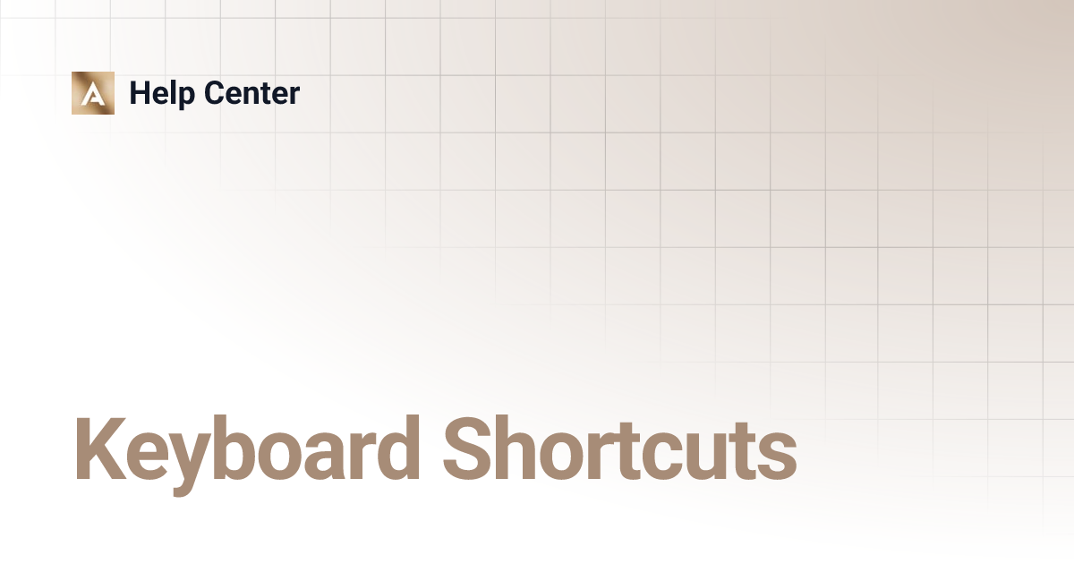 Keyboard Shortcuts | Help Center